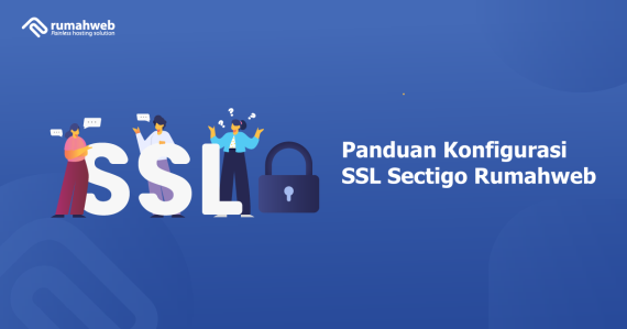 Panduan Konfigurasi SSL Sectigo Melalui Clientzone