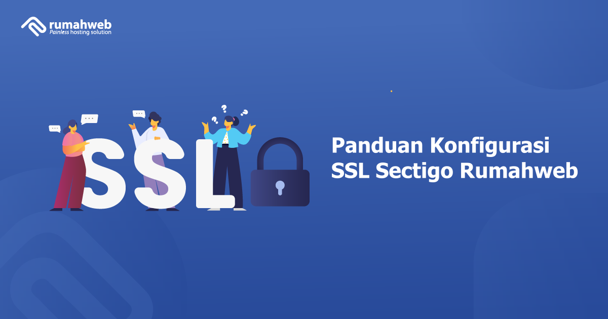 Panduan Konfigurasi SSL Sectigo Melalui Clientzone
