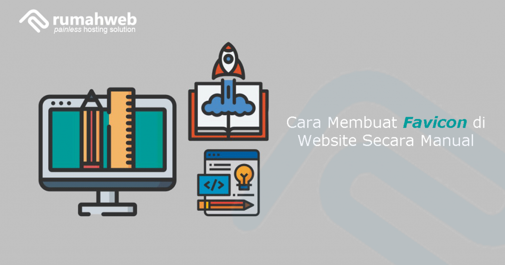Cara Membuat Favicon di Website Secara Manual - Rumahweb