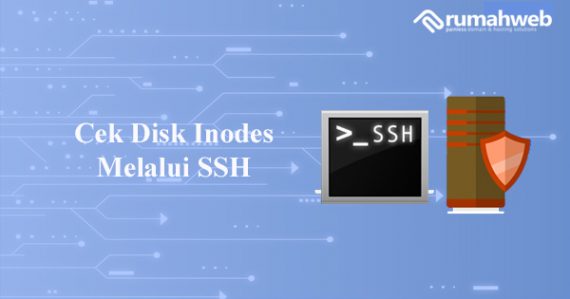 Cara Cek Inodes di cPanel melalui SSH dan Cron Job
