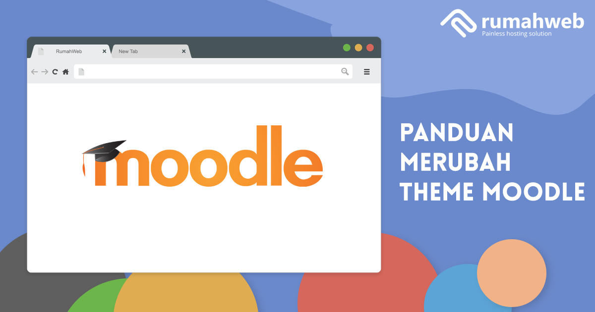 Cara Mengganti Theme Moodle Terbaru- Rumahweb Journal