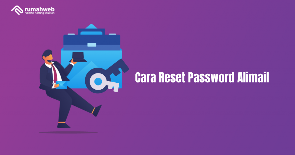Cara Reset Password Alimail - Rumahweb Journal