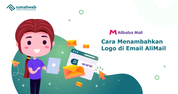 Cara Menambahkan Logo di Email AliMail – Rumahweb