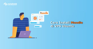 Cara Install Moodle di VPS Ubuntu – Rumahweb Journal