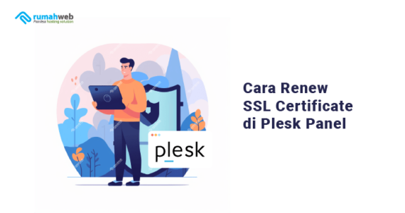 Cara Renew SSL Certificate di Plesk Panel – Rumahweb