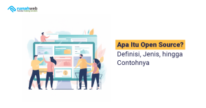 Apa Itu Open Source? Pengertian, Jenis, hingga Contohnya