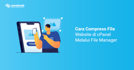 Cara Compress File Website di cPanel Melalui File Manager