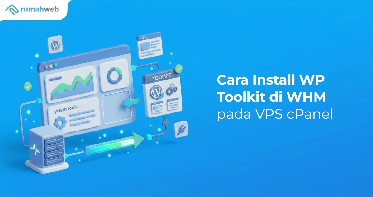 Cara Install WP Toolkit di WHM pada VPS cPanel – Rumahweb